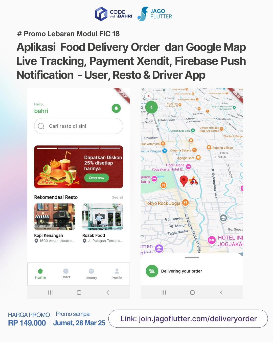 Promo THR Modul FIC18 Food Delivery Order Live Tracking, Firebase Push Notification, Payment ...