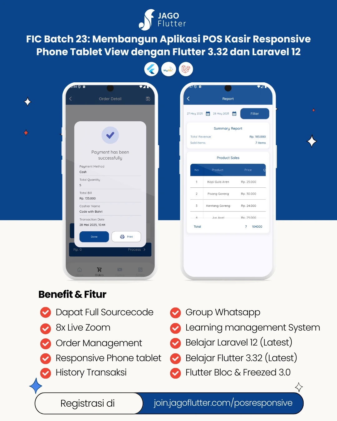 FIC Batch 23: Membuat Aplikasi POS Responsive Phone Tablet View Fullstack Flutter 3.32 & Laravel 12